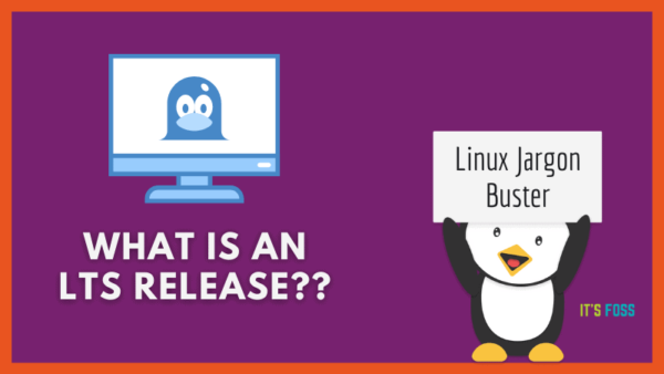 Linux Jargon Buster: What is a Long Term Support (LTS) Release? What is ...