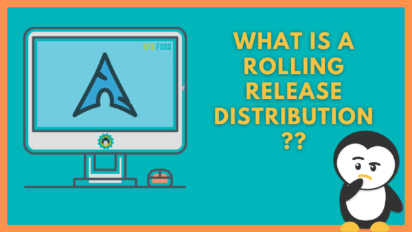 Linux Jargon Buster: What is a Rolling Release Distribution? - WIREDGORILLA