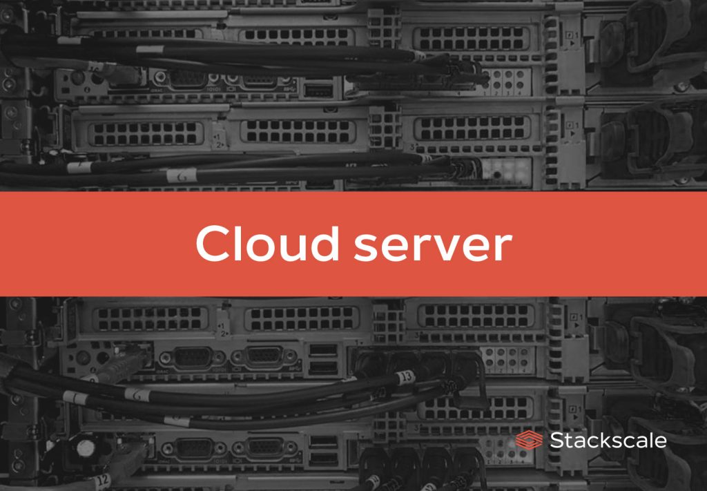 What is a cloud server? | Stackscale - WIREDGORILLA