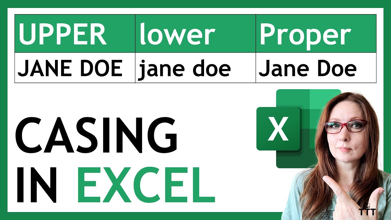 Easily Change Text Casing In Microsoft Excel UPPERCASE Lowercase And