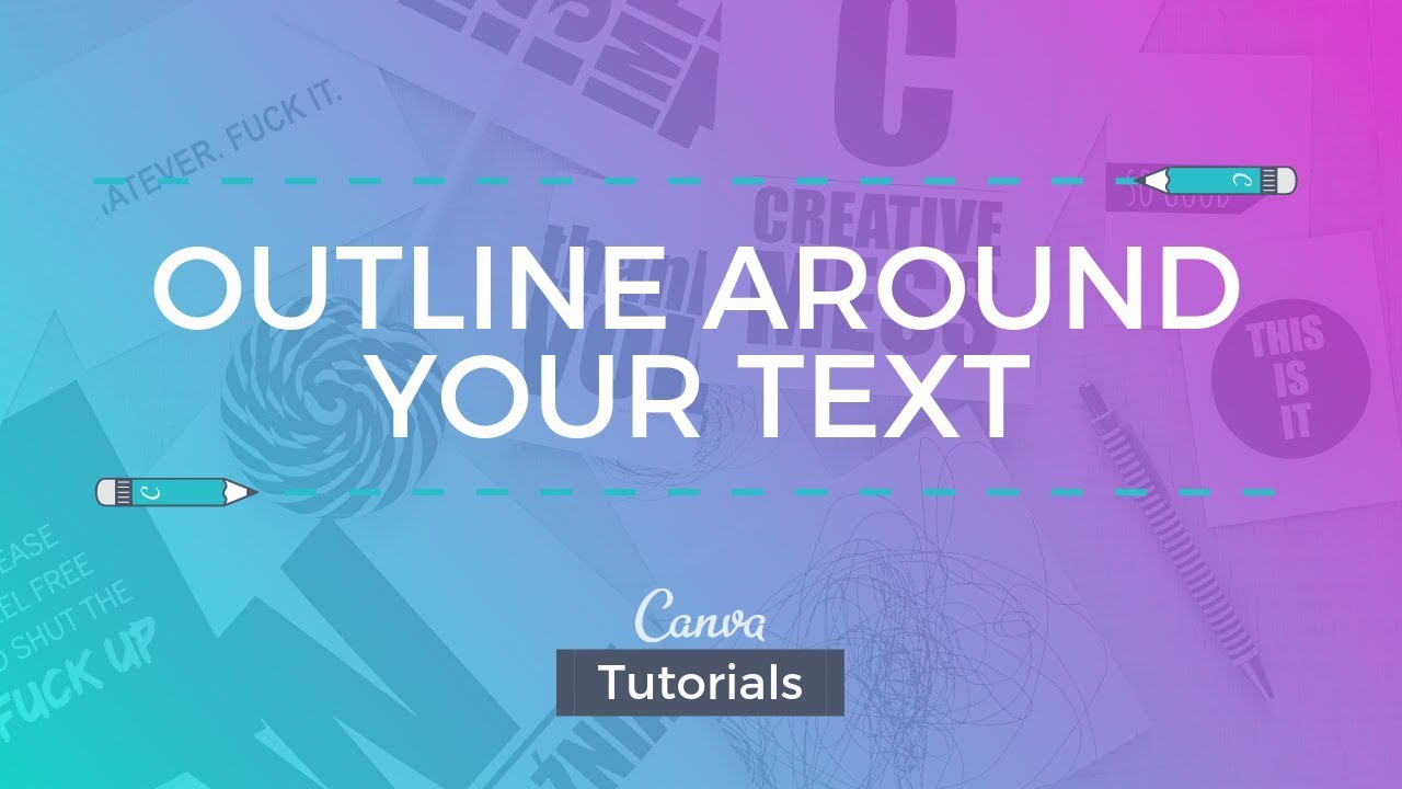 Canva Tutorial: Create an Outline around your Text - WIREDGORILLA
