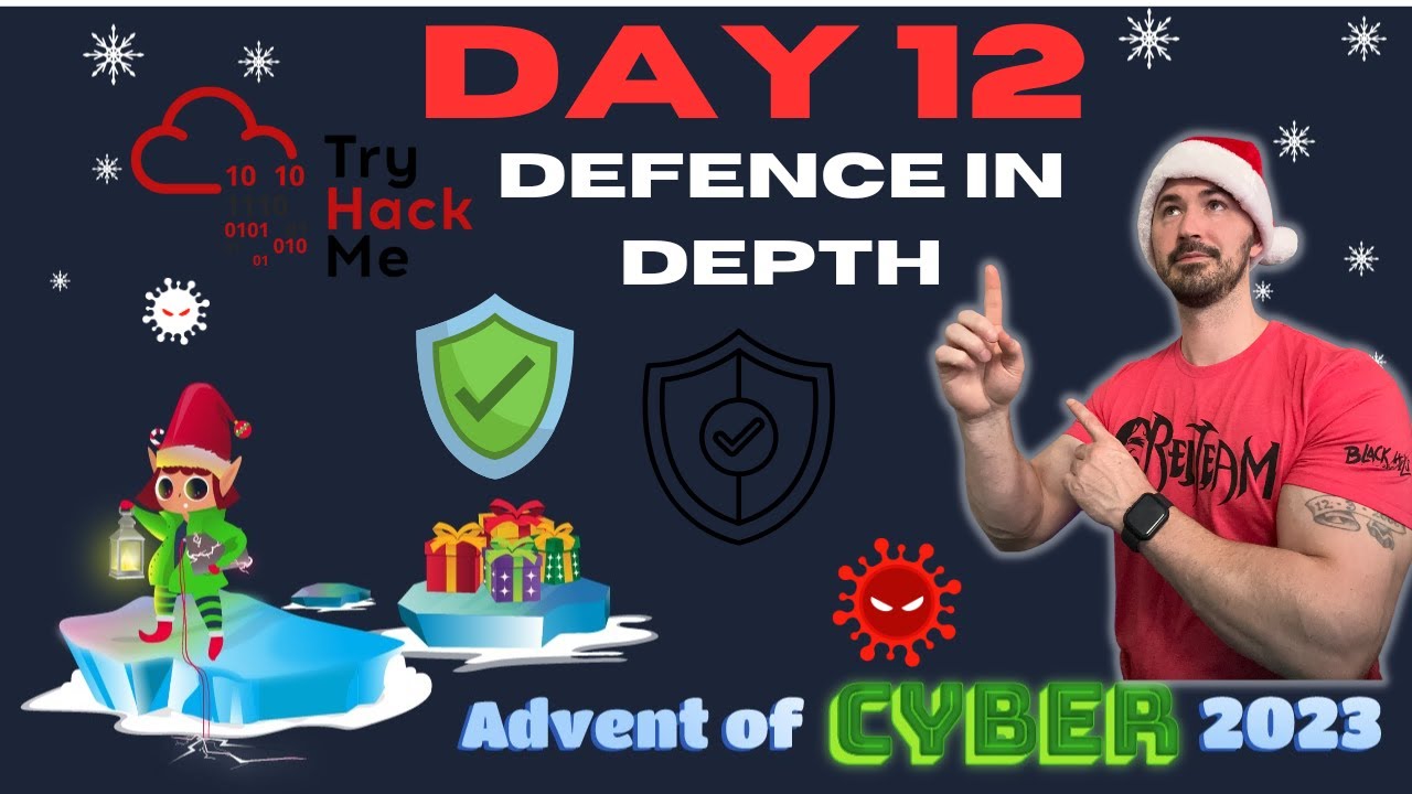 TryHackMe! Advent Of Cyber 2023 - Day 12 | Defence In Depth Walkthrough - WIREDGORILLA