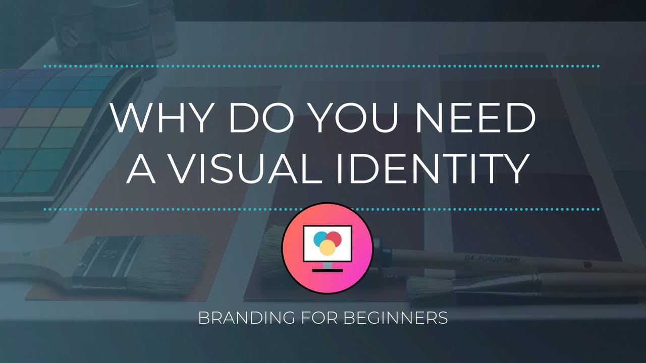 Branding Fundamentals: Why do you need a visual identity? - WIREDGORILLA