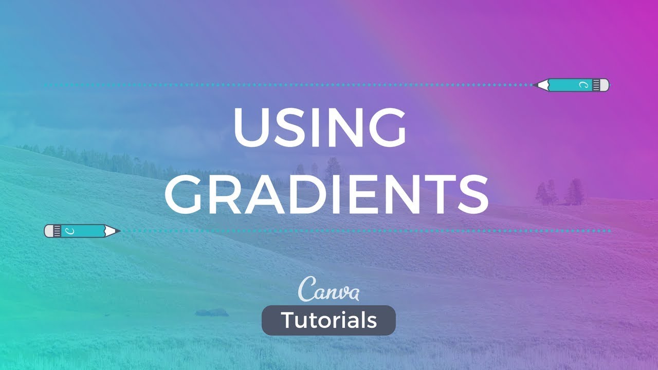 Canva Tutorial: How to Use Gradients in your Design? - WIREDGORILLA